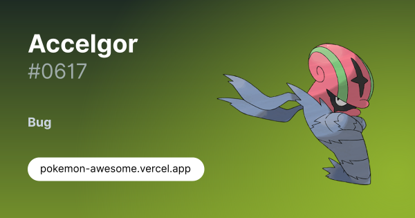 Accelgor · #0617