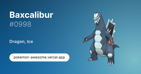 Baxcalibur · #0998