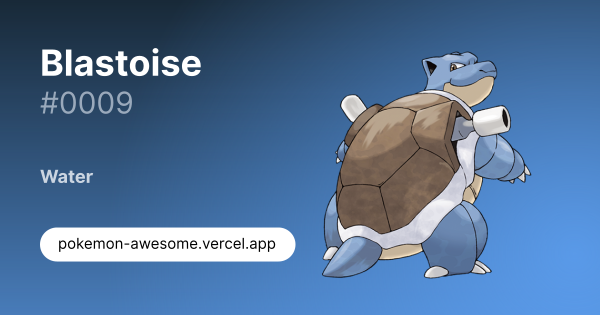 Blastoise · #0009