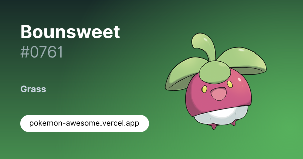 Bounsweet · #0761