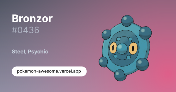 Bronzor · #0436