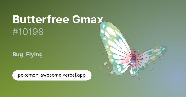 Butterfree Gmax · #10198