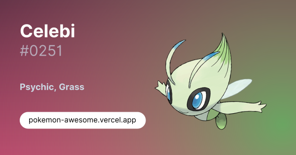Celebi · #0251