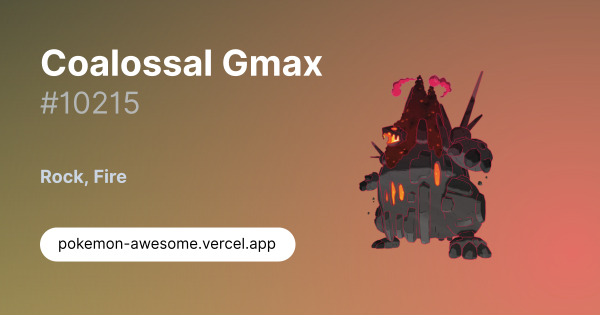Coalossal Gmax · #10215