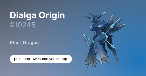 Dialga Origin · #10245