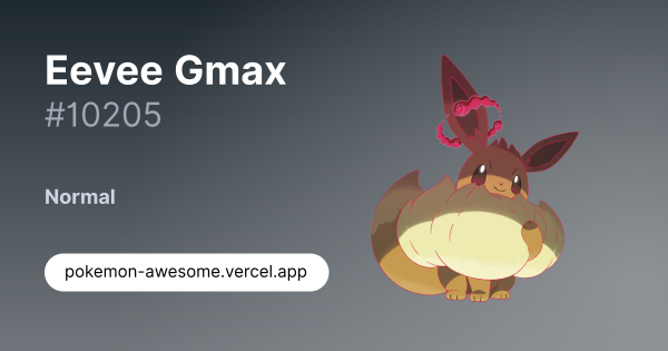 Eevee Gmax · #10205