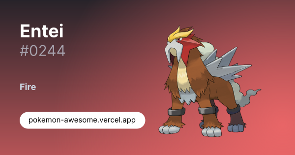 Entei · #0244
