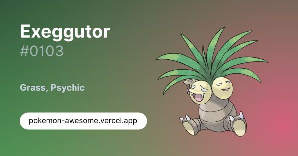 Exeggutor · #0103
