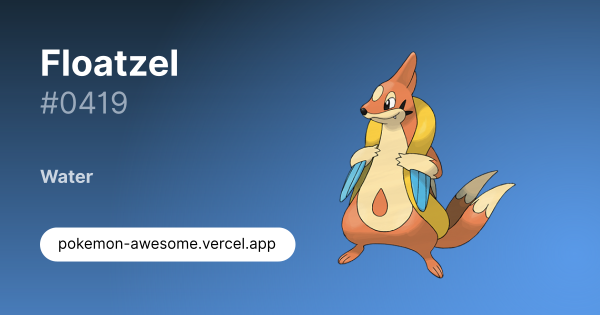 Floatzel · #0419
