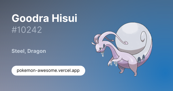 Goodra Hisui · #10242
