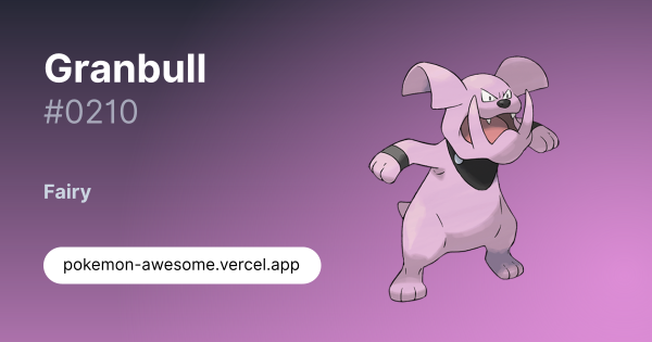 Granbull · #0210