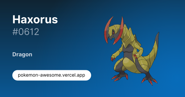 Haxorus · #0612