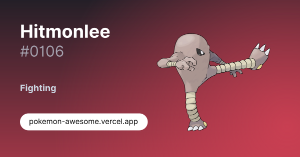 Hitmonlee · #0106