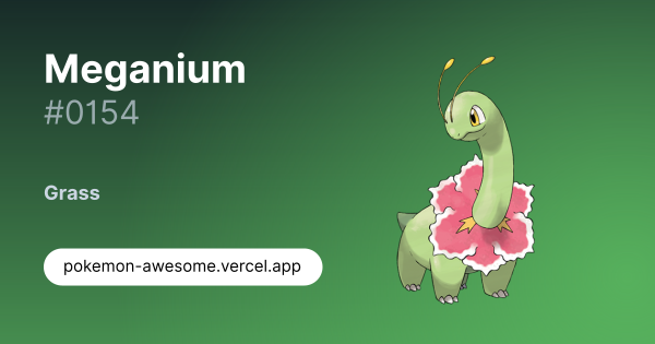 Meganium · #0154