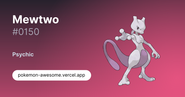 Mewtwo · #0150