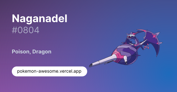 Naganadel · #0804