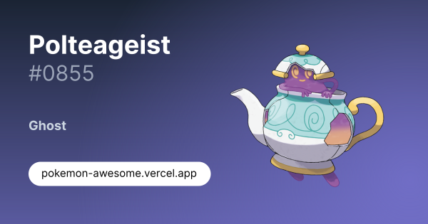 Polteageist · #0855