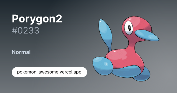 Porygon2 · #0233