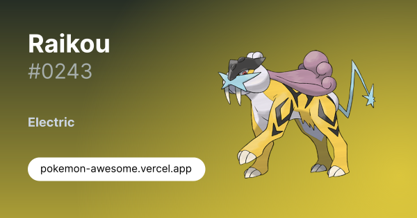 Raikou · #0243