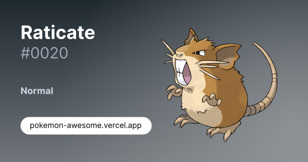 Raticate · #0020