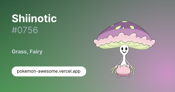 Shiinotic · #0756