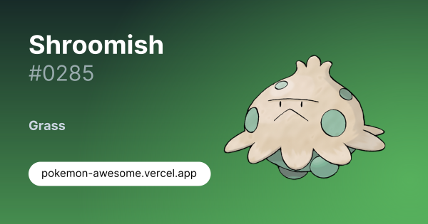Shroomish · #0285
