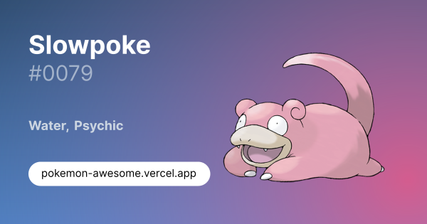 Slowpoke · #0079