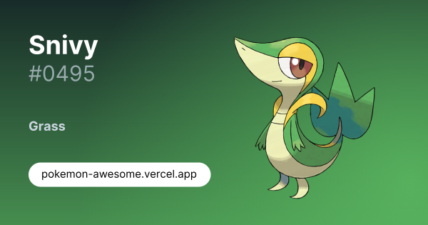 Snivy · #0495