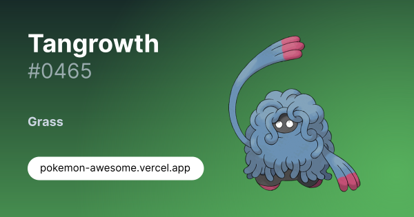 Tangrowth · #0465
