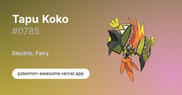 Tapu Koko · #0785