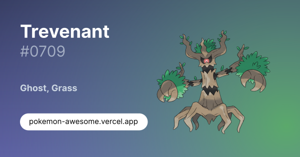 Trevenant · #0709