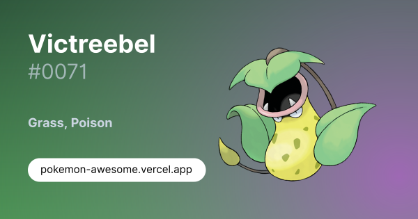 Victreebel · #0071