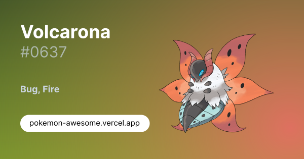 Volcarona · #0637