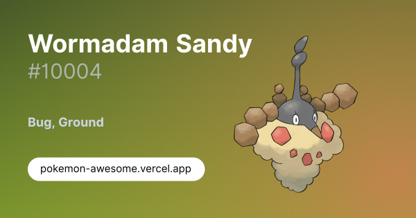 Wormadam Sandy · #10004