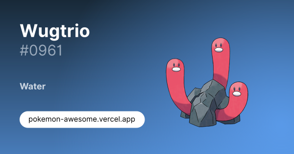 Wugtrio · #0961