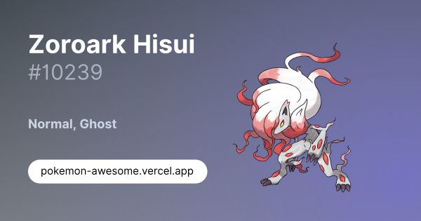 Zoroark Hisui · #10239
